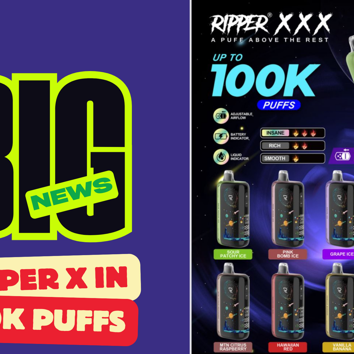 Canada’s 100K-Puff Disposable Is Here: Ripper XXX – Quality Vapes